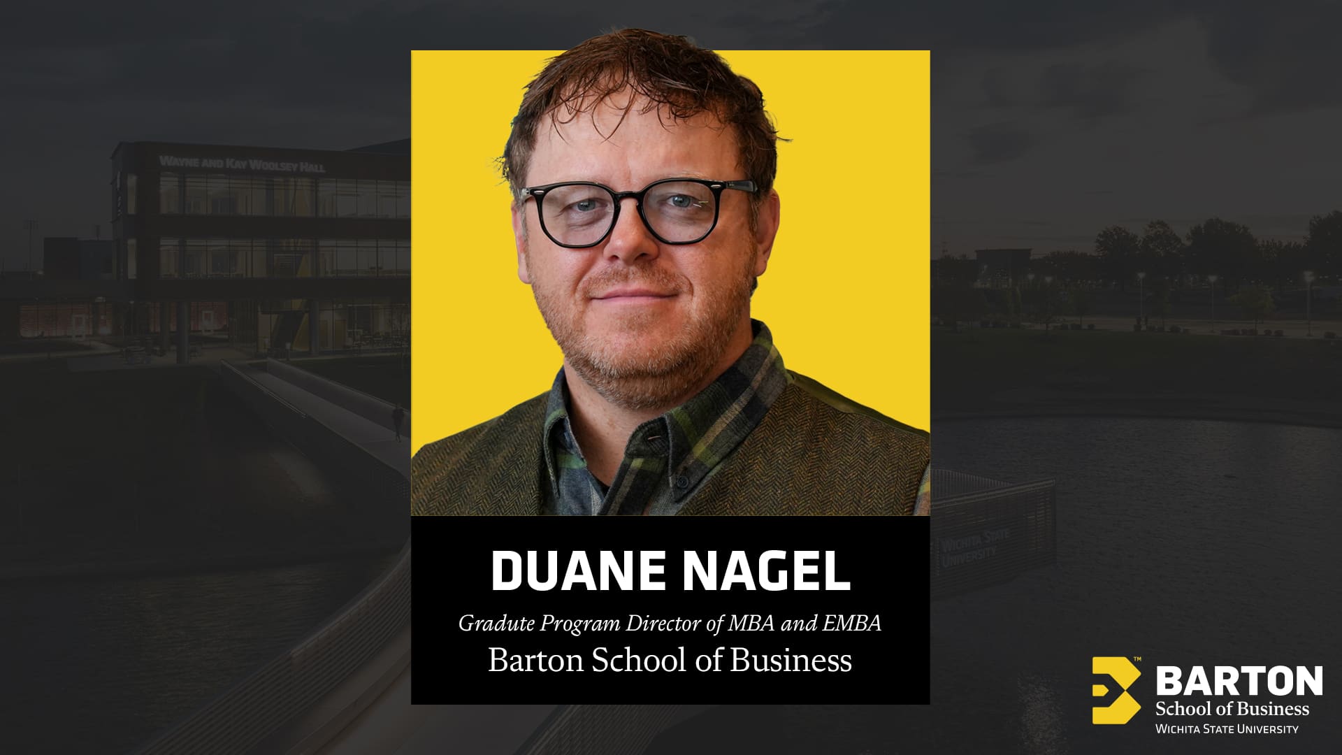 Dr. Duane Nagel named director of MBA and Executive MBA programs – WSU News