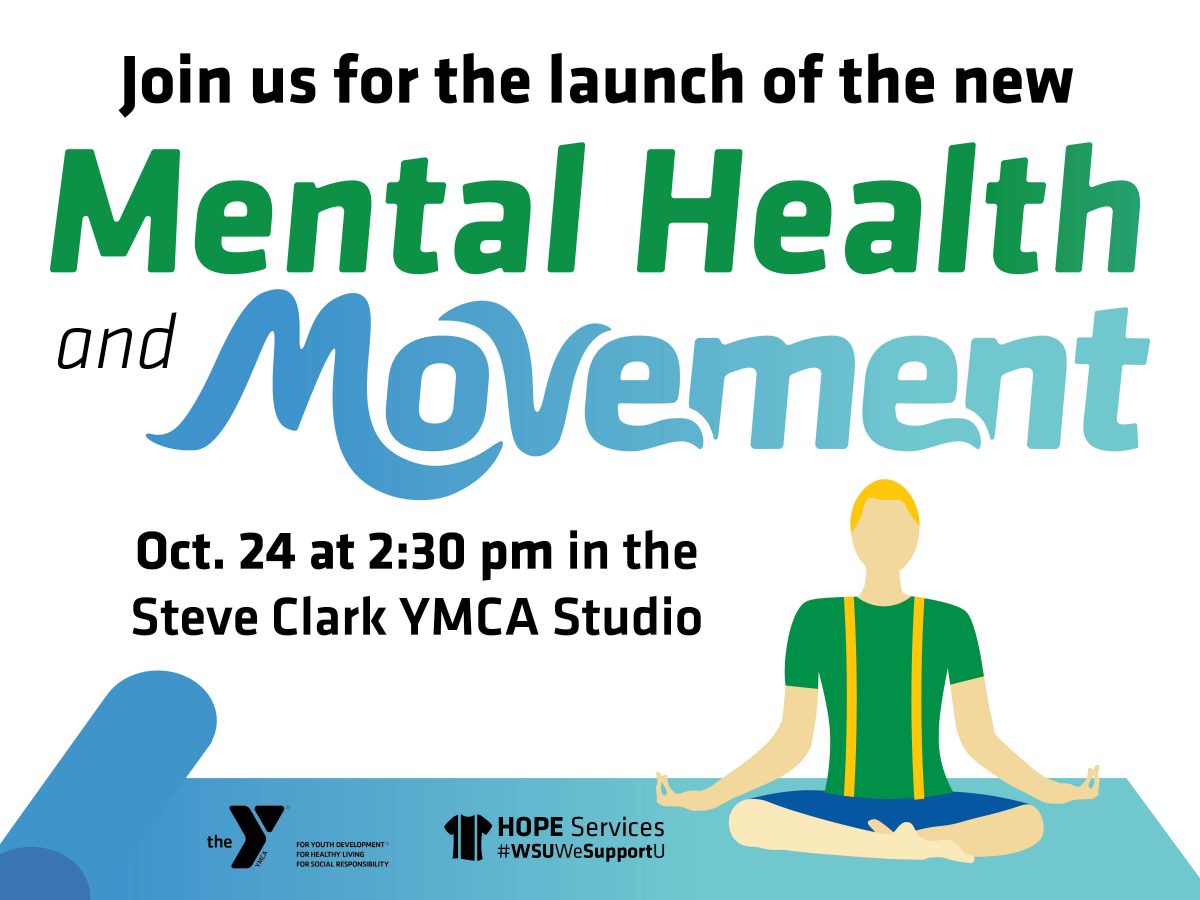 Join Mental Health and Movement Class at Steve Clark YMCA Oct. 24 – WSU ...