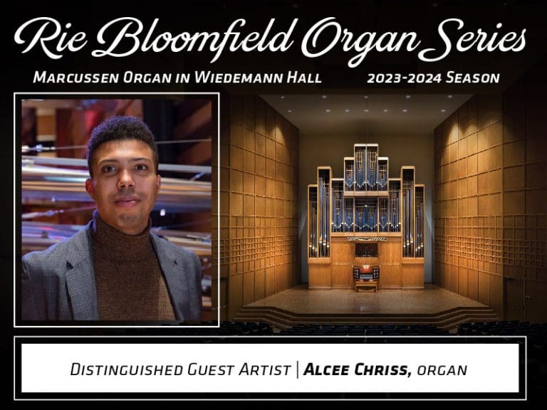 The Rie Bloomfield Organ Series welcomes Distinguished Guest Artist ...