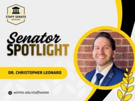 Staff Senator Spotlight: Dr. Christopher Leonard – WSU Newsletters
